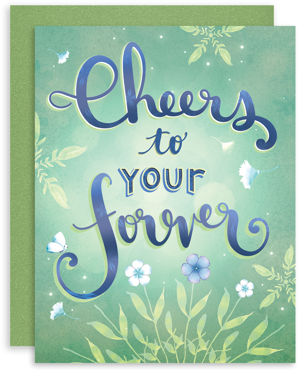 Cheers to Your Forever – Mossy Blue Paper Studio
